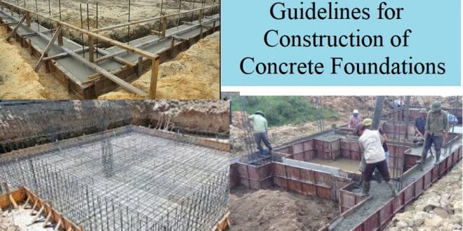 Guidelines for Construction of Concrete Foundations