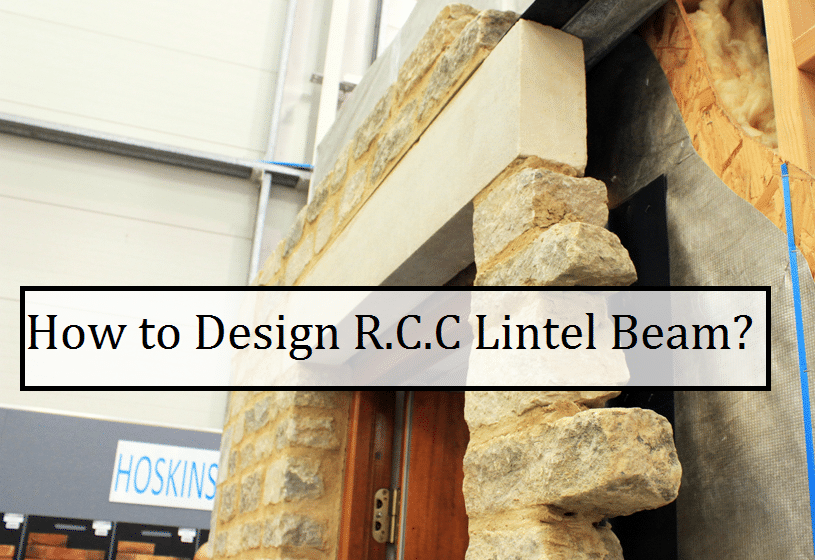 How to design an RCC Lintel Beam as per Indian Standards? [PDF]
